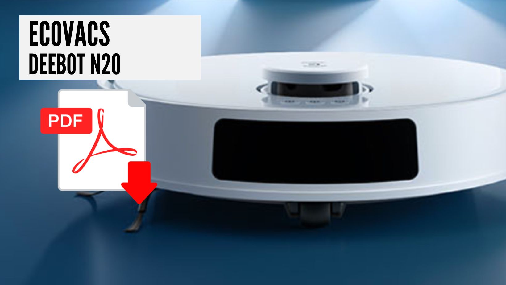 Ecovacs Deebot T20 Omni | Mode d'emploi complet [PDF]